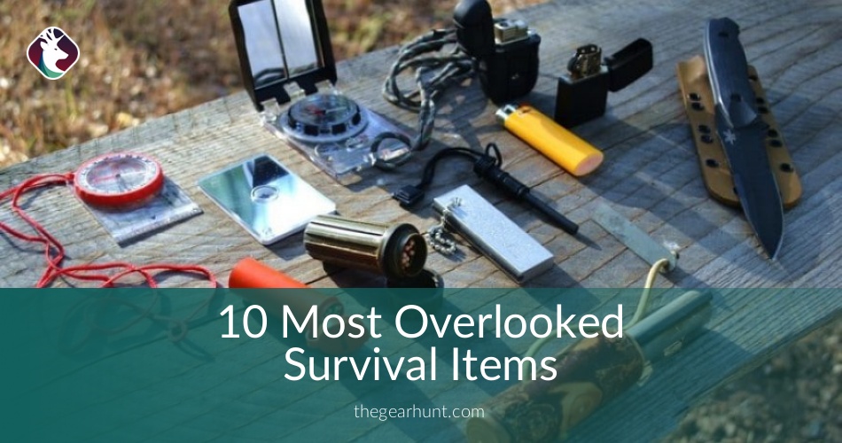 10 Most Overlooked Survival Items | TheGearHunt