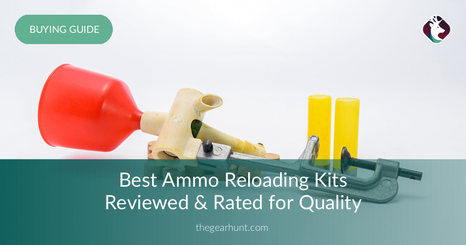 15 Best Ammo Reloading Kits Reviewed & Tested in 2018 | TheGearHunt.com