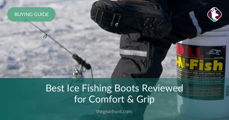 10 Best Ice Fishing Boots Reviewed in 2019 | TheGearHunt