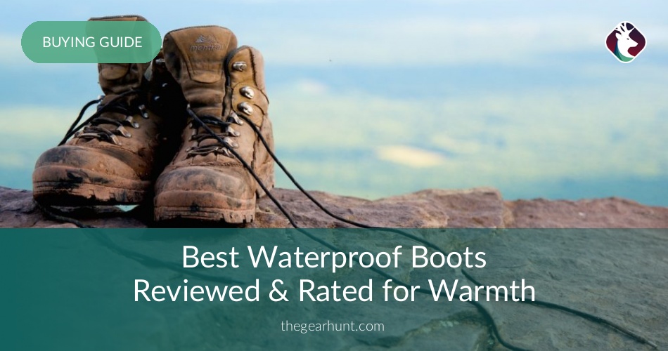 10 Best Waterproof Boots Reviewed & Rated in 2019 | TheGearHunt