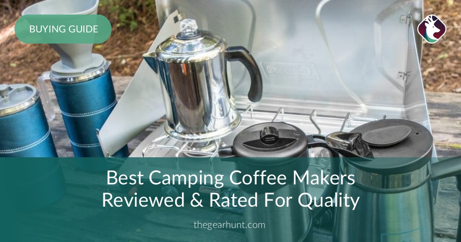 10 Best Camping Coffee Makers Reviewed in 2019 | TheGearHunt