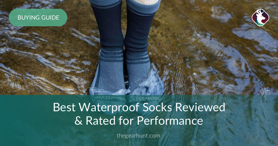 10 Best Waterproof Socks Reviewed in 2020 | TheGearHunt