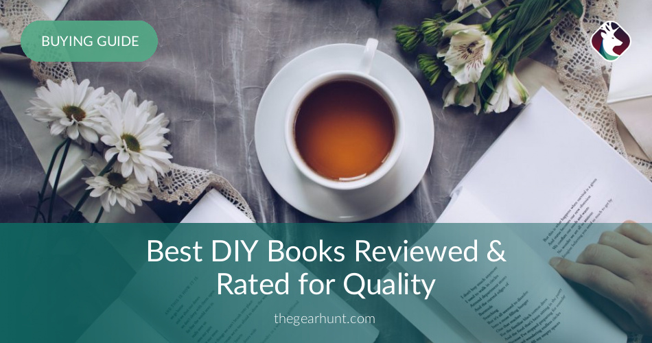 10 Best DIY Books Reviewed & Rated in 2019 | TheGearHunt