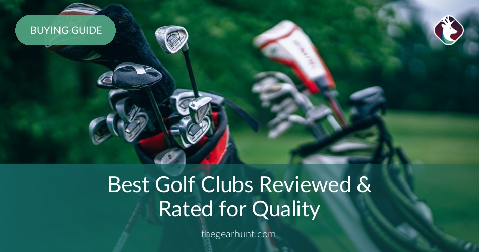 10 Best Golf Clubs Reviewed & Rated in 2020 | TheGearHunt