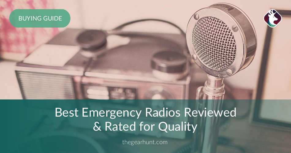 10 Best Emergency Radios Reviewed & Rated in 2019 | TheGearHunt