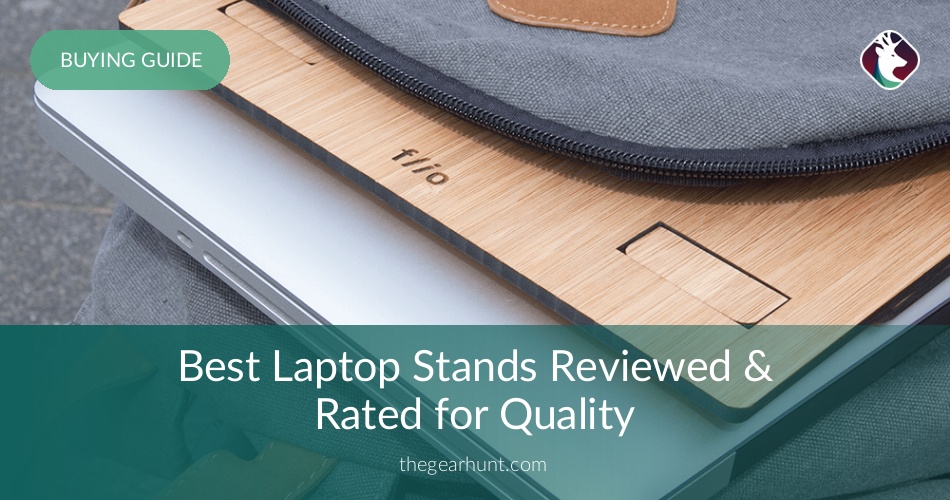 10 Best Laptop Stands Reviewed in 2020 | TheGearHunt