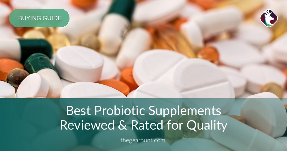 Best Probiotic Supplements Reviewed & Rated for Quality - TheGearHunt