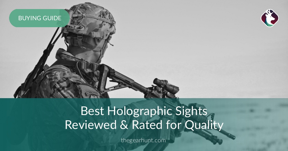 Best Holographic Sights Reviewed & Rated for Quality - TheGearHunt