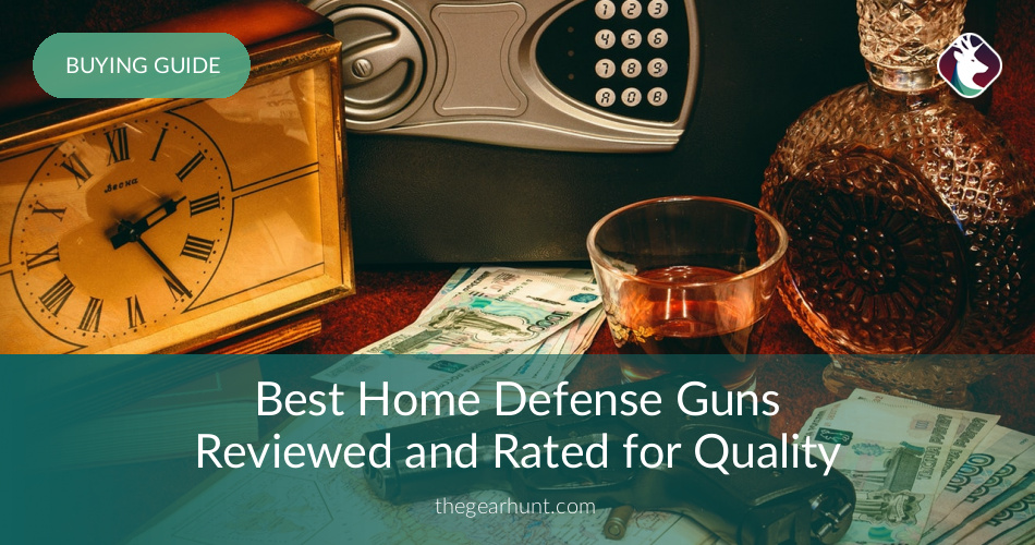 10 Best Home Defense Guns Reviewed in 2020 | TheGearHunt