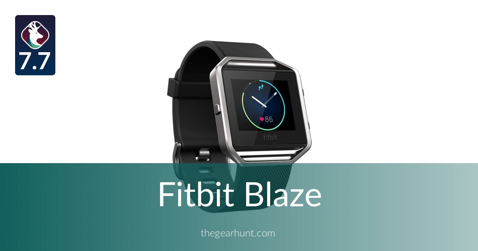 Fitbit Blaze: To Buy or Not in 2020 | TheGearHunt