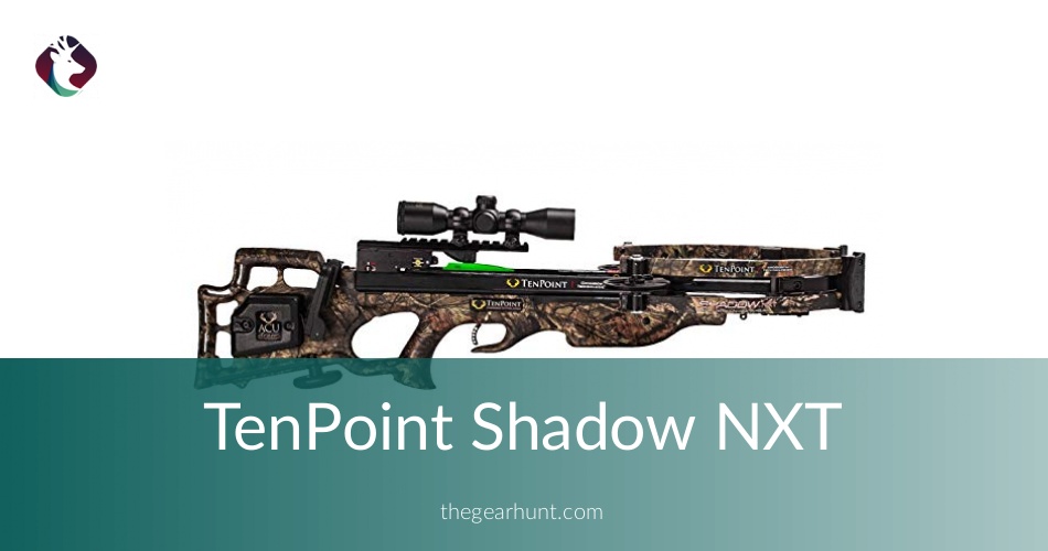TenPoint Shadow NXT: To Buy or Not in 2020 | TheGearHunt