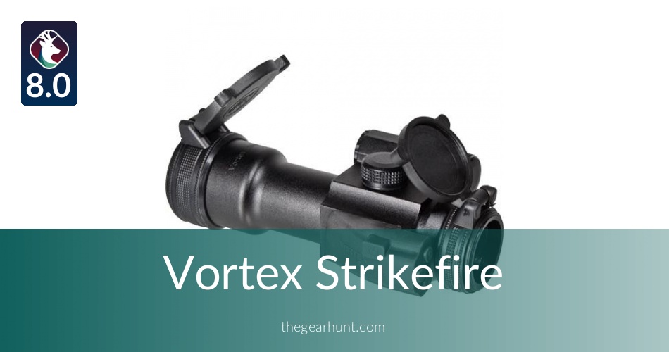 Vortex Strikefire: To Buy or Not in 2020 | TheGearHunt