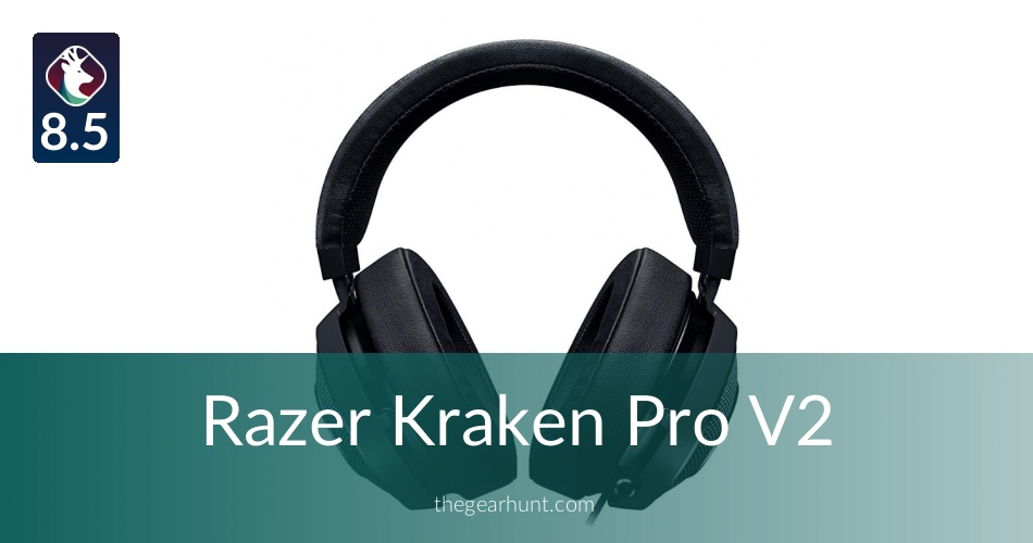 Razer Kraken Pro V2: To Buy or Not in 2020 | TheGearHunt