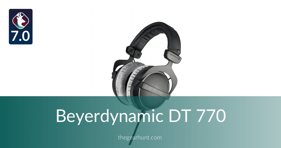 Beyerdynamic DT 770: To Buy or Not in 2020 | TheGearHunt